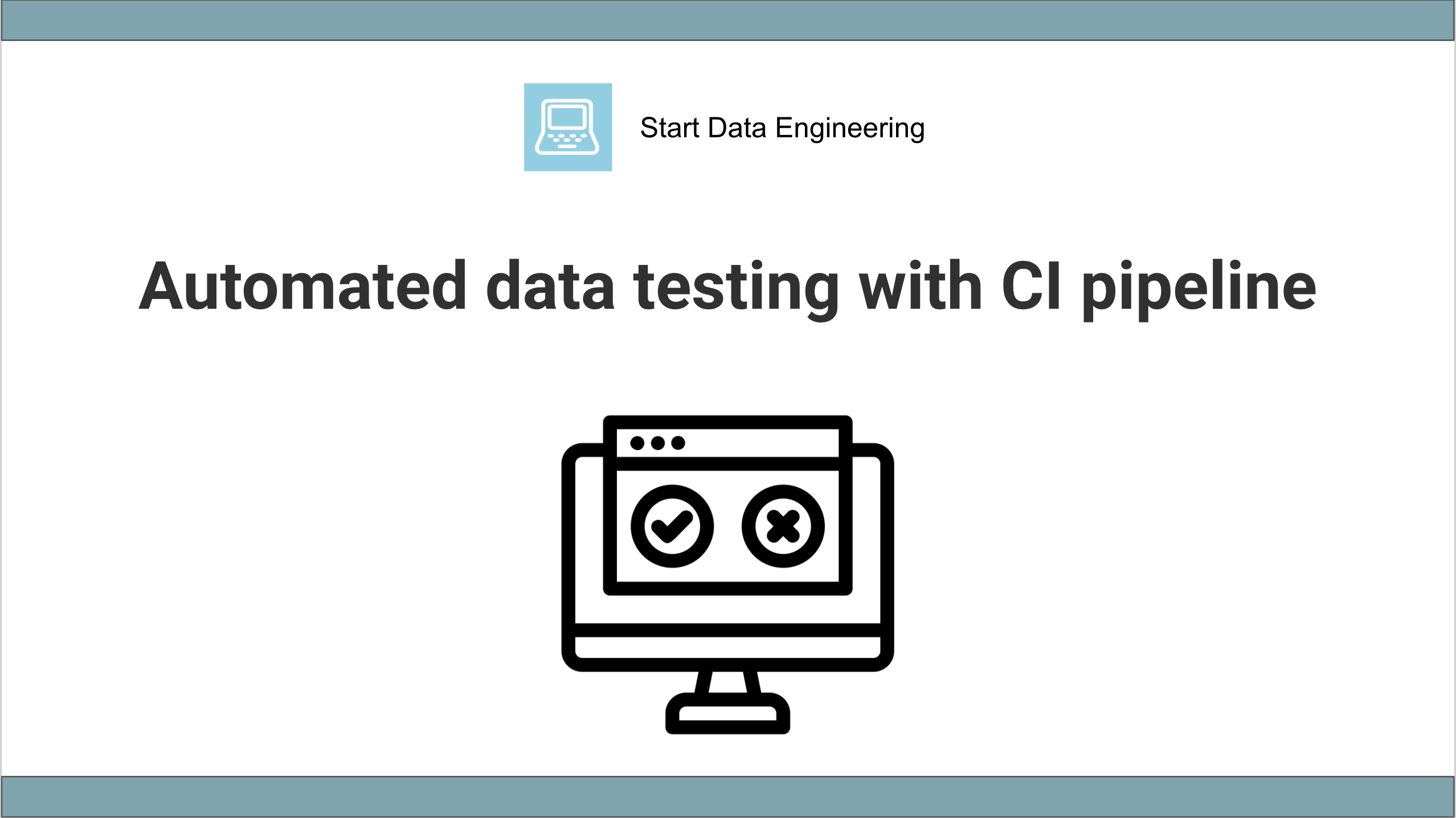 Automating Data Testing With Ci Pipelines Using Github Actions · Start Data Engineering